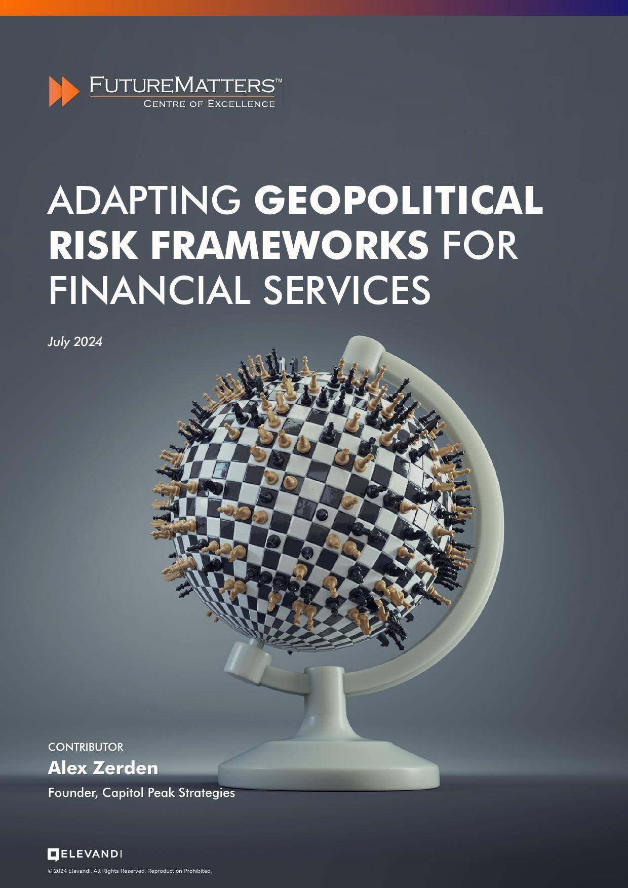 Adapting Geopolitical Risk Frameworks For Financial Services